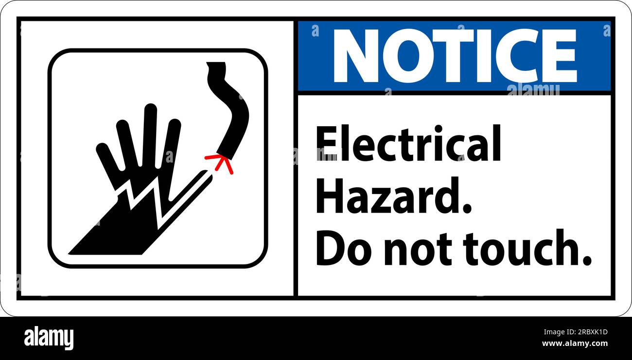 Notice Sign Electrical Hazard. Do Not Touch Stock Vector Image & Art ...