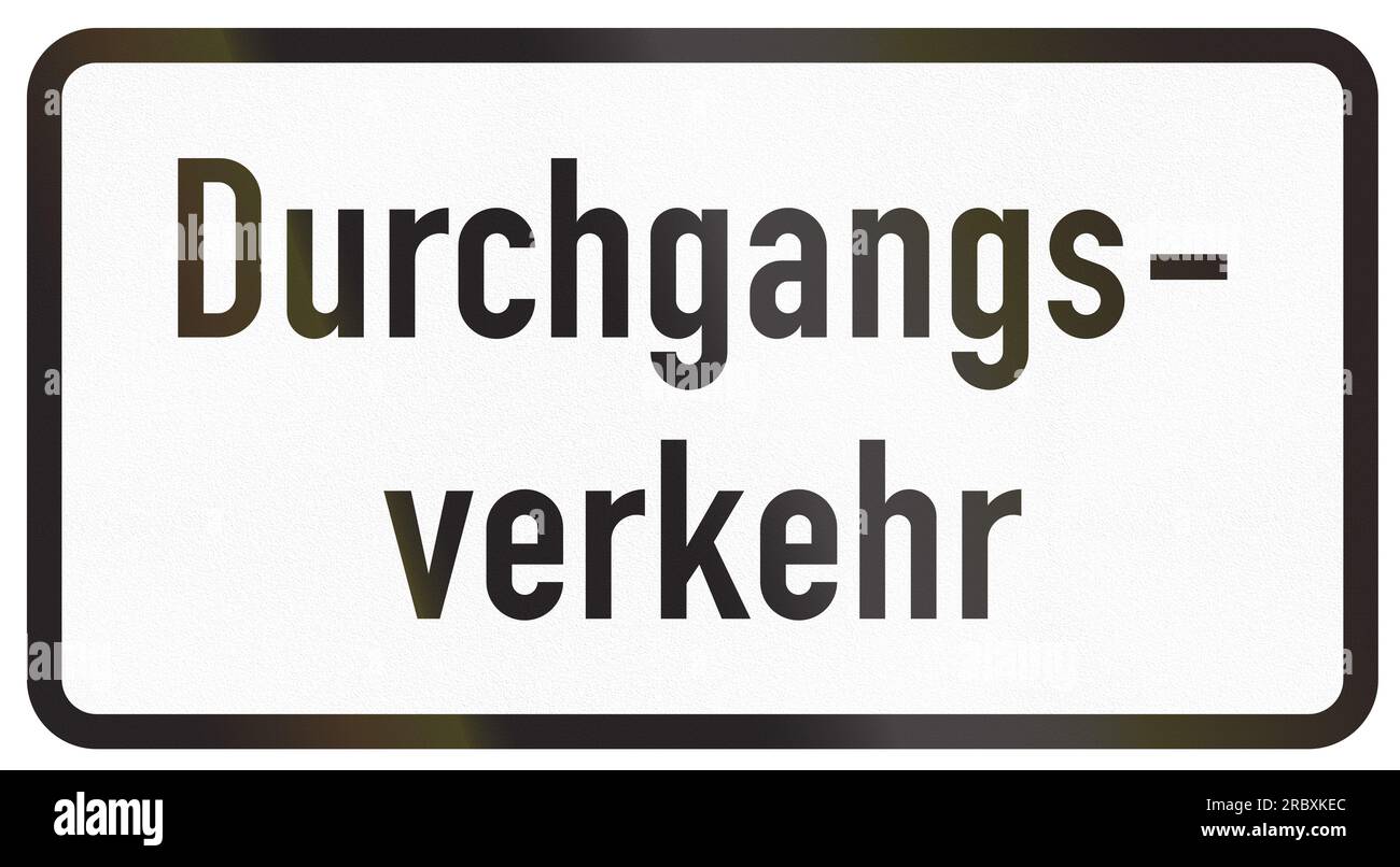 German traffic sign additional panel to specify the meaning of other ...