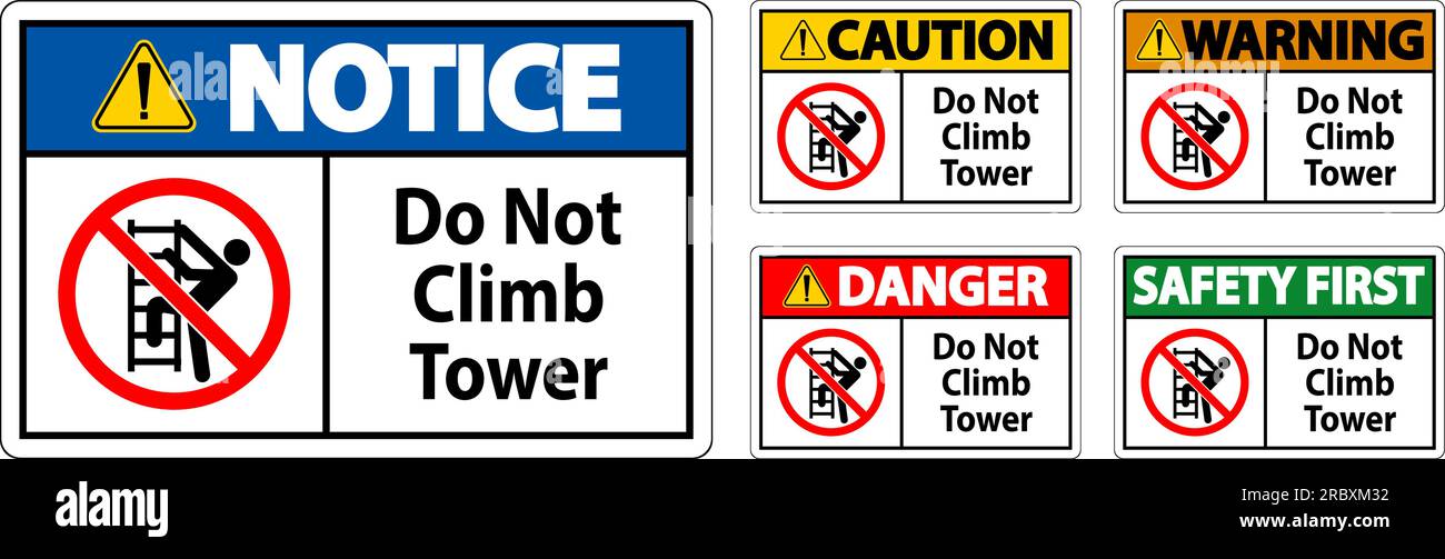 Danger Sign Do Not Climb Tower On White Background Stock Vector Image ...