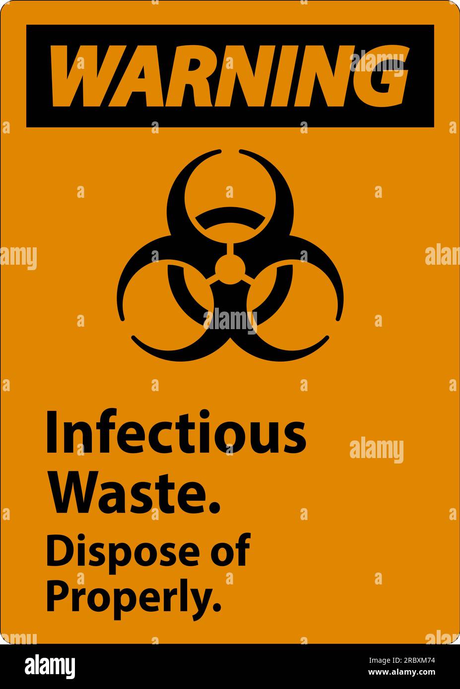 Biohazard Warning Label Infectious Waste, Dispose Of Properly Stock ...