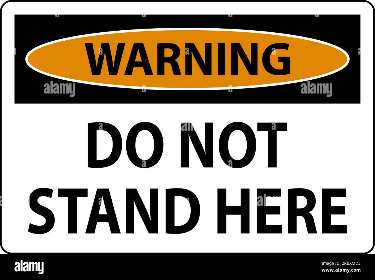 Warning Sign Do Not Stand Here On White Background Stock Vector Image ...