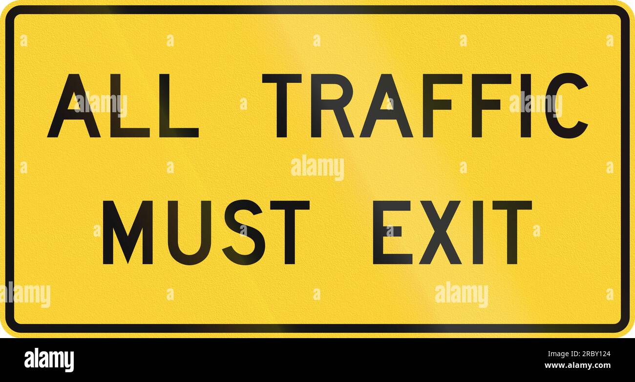 US road warning sign: All traffic must exit Stock Photo - Alamy