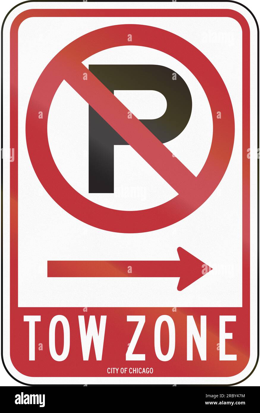 US road sign: No Parking Any Time - Tow Zone, Chicago Stock Photo - Alamy