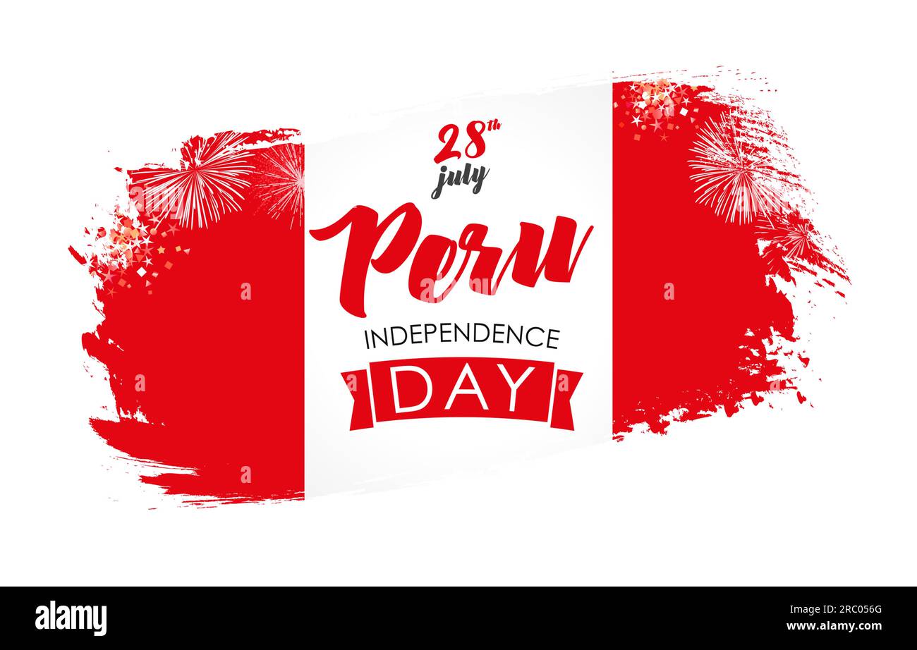 Peru Idependence Day grunge brushing flag and fireworks. Peruvian flag ...