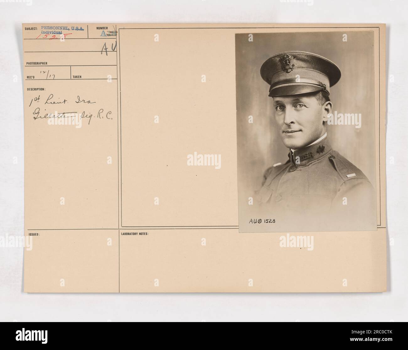 1st Lt. Ira Gillette of the U.S. Army Signal Corps. This photo was ...