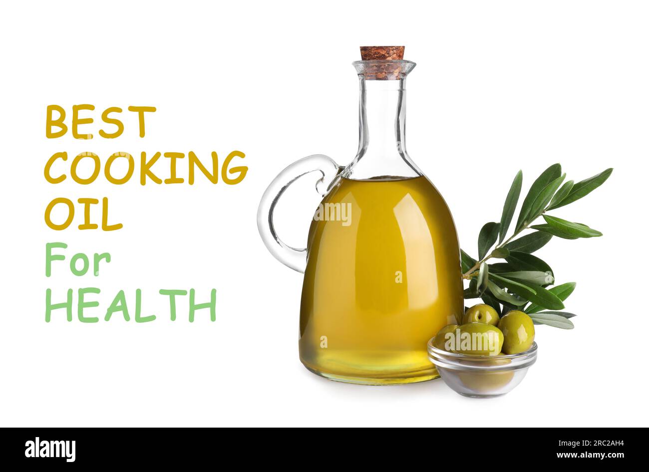 Olive oil as best cooking oil for health. Text and product on white ...