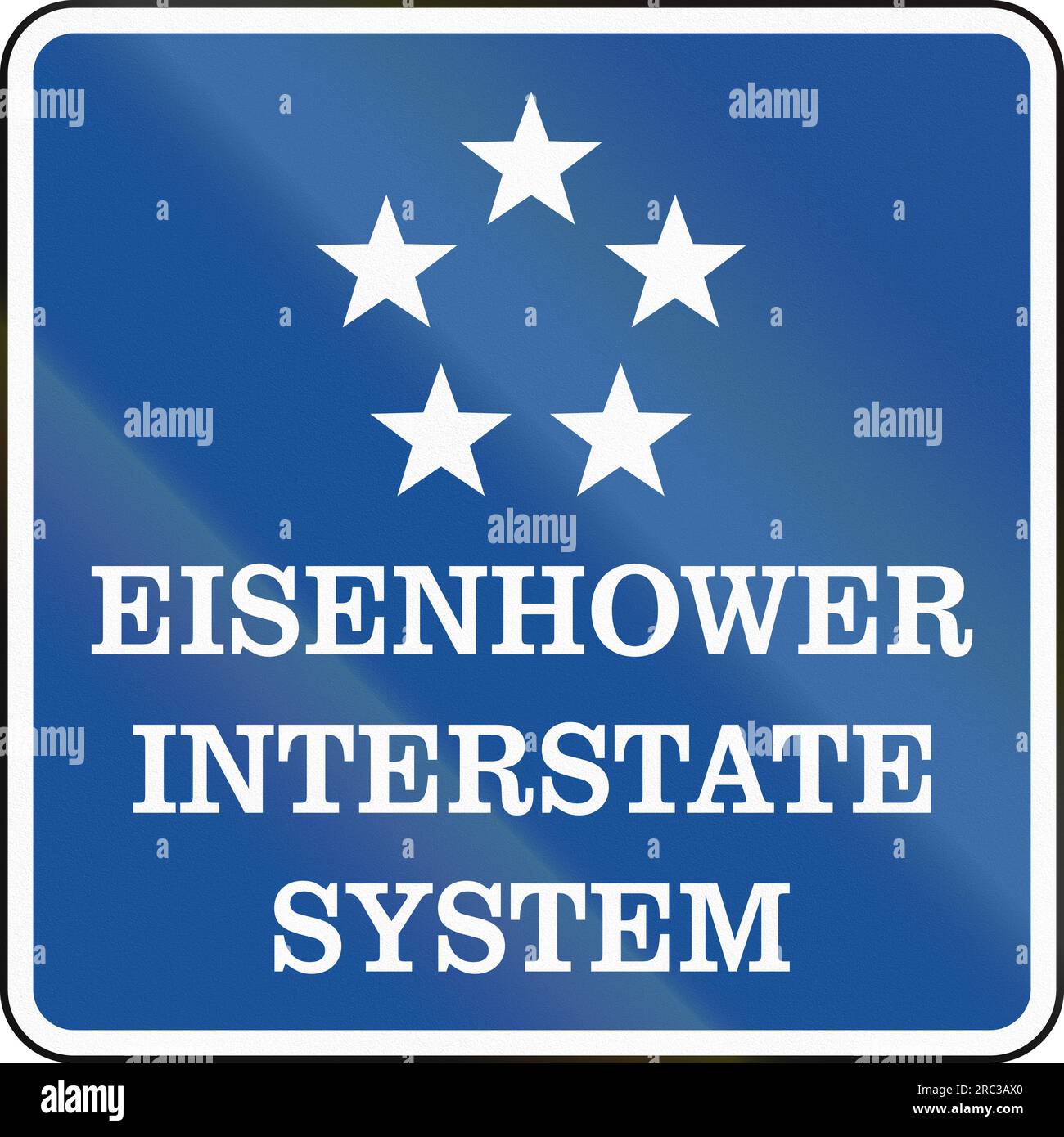 Sign for Eisenhower Interstate System, consisting of Interstate ...