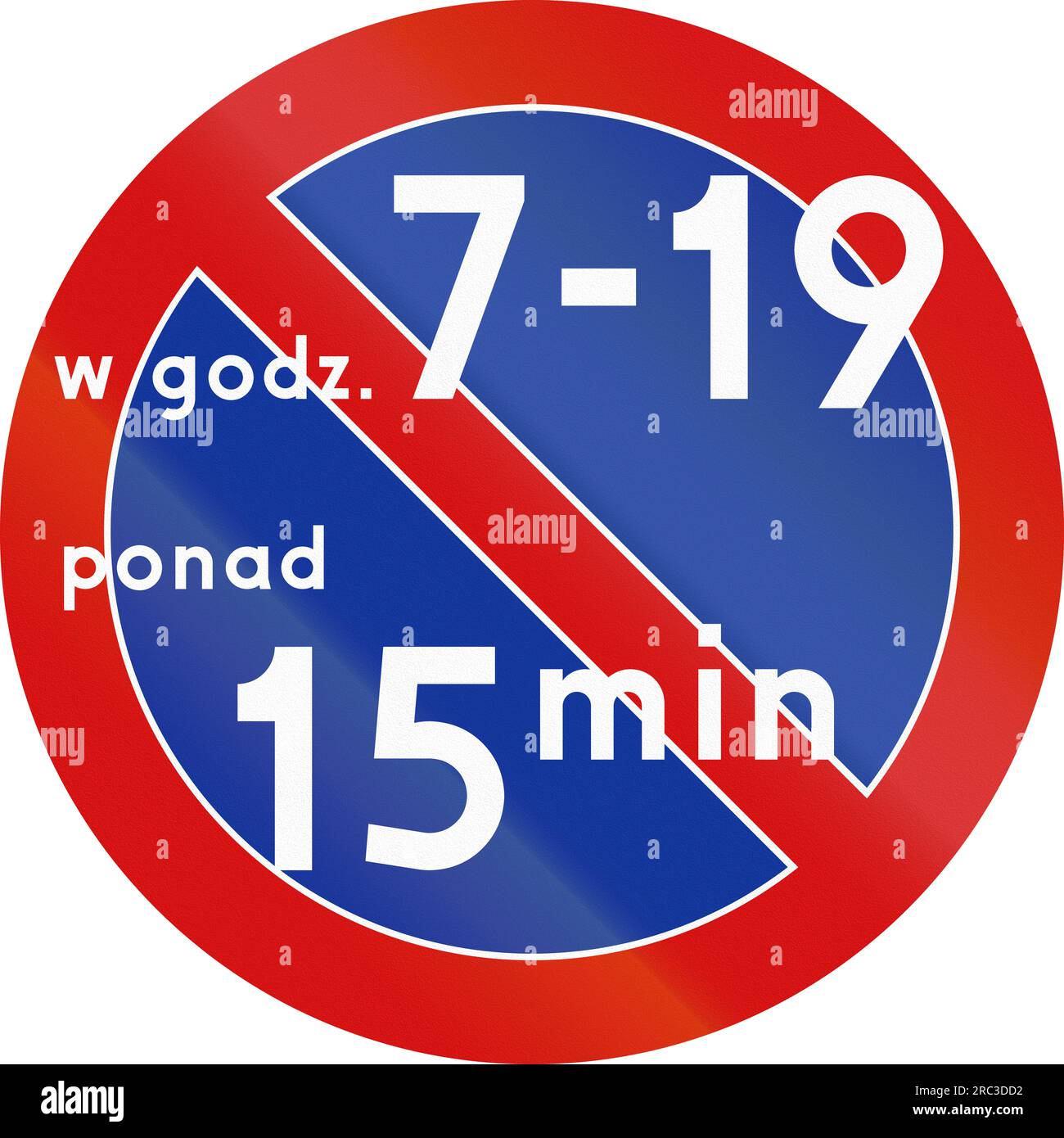 Polish traffic sign: No parking for more than 15 minutes in the ...