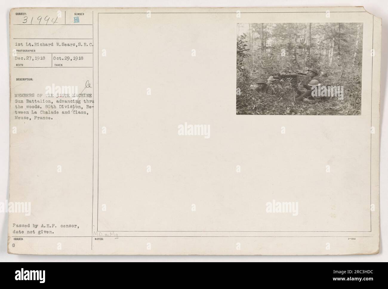 1st Lt. Richard W. Sears leading members of the 315th Machine Gun ...