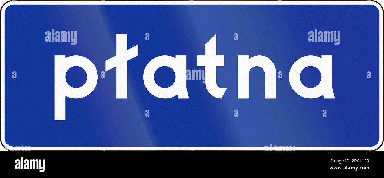 Polish road sign: Toll road Stock Photo - Alamy