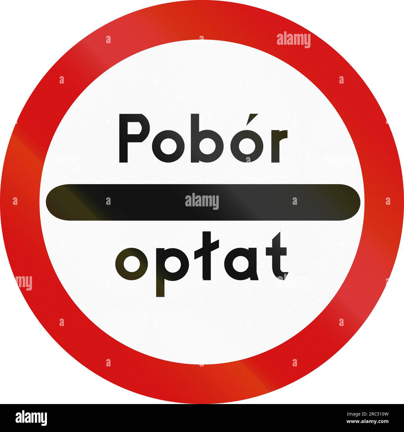 Passing without stopping prohibited road sign with the words: Toll ...