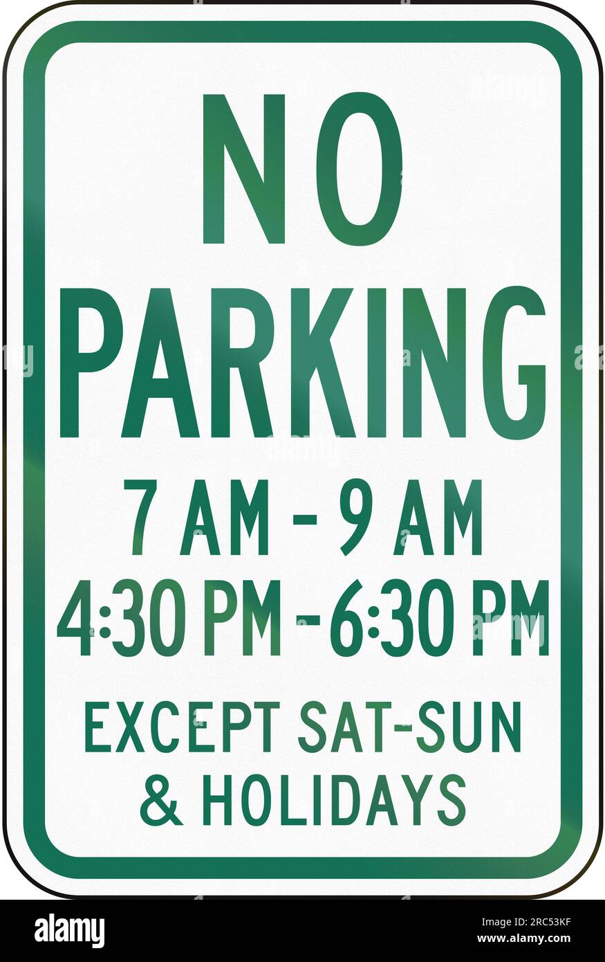 US traffic sign: No parking with time restriction signs in non standard ...