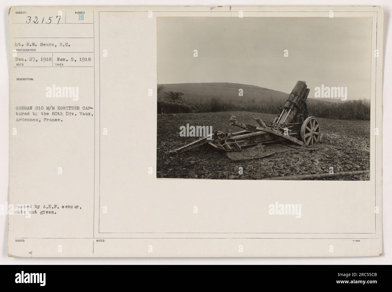 Lt. R.W. Sears, S.C., captured a German 210mm howitzer during the ...