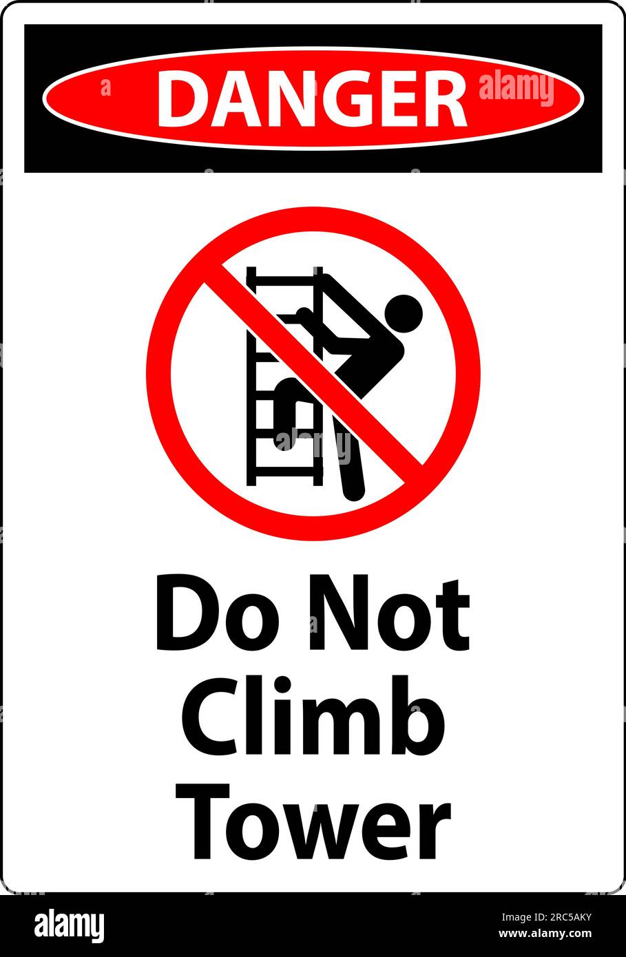 Danger Sign Do Not Climb Tower On White Background Stock Vector Image ...