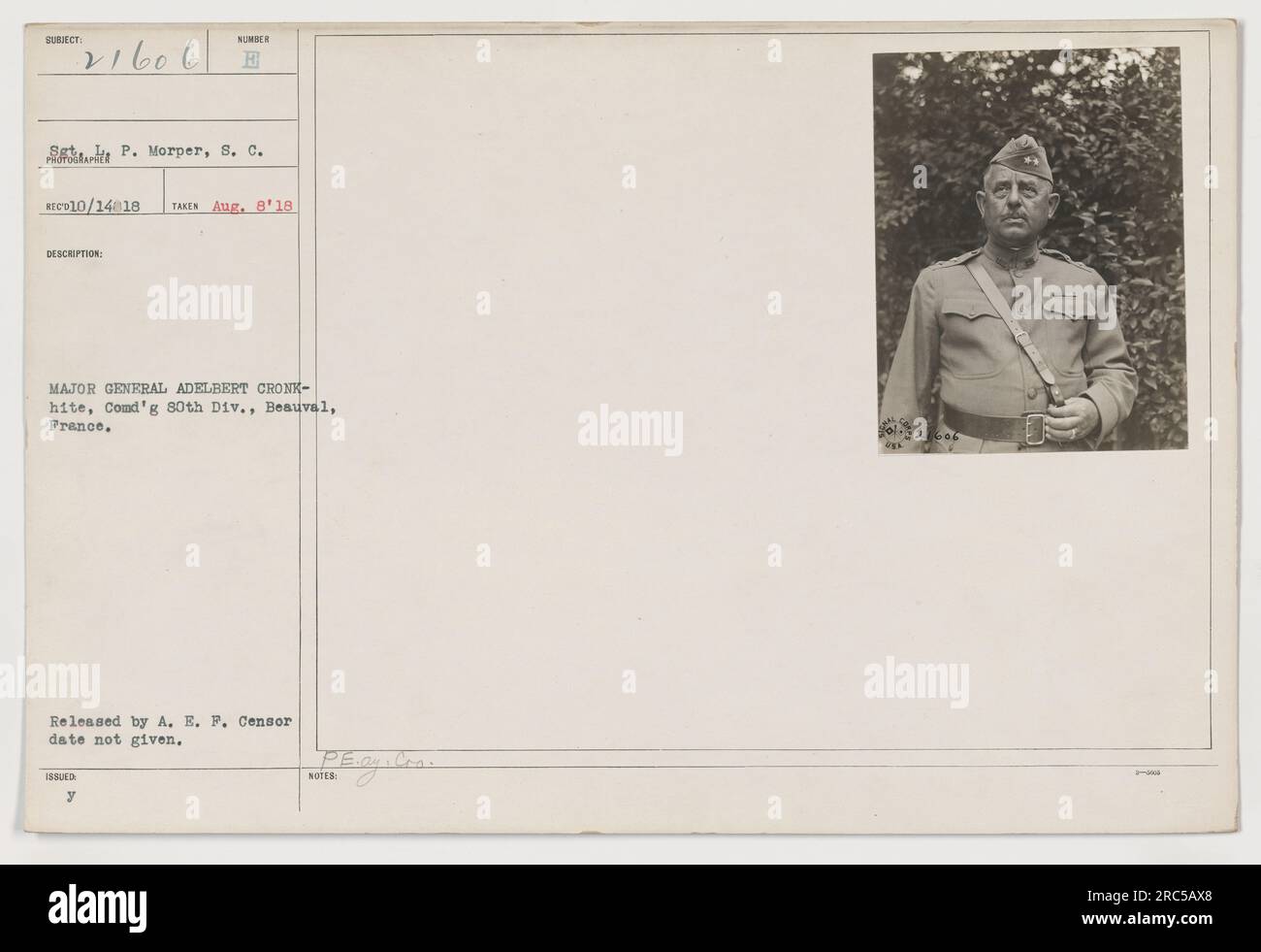 Major General Adelbert Cronkhite, Commander of the 80th Division, is ...