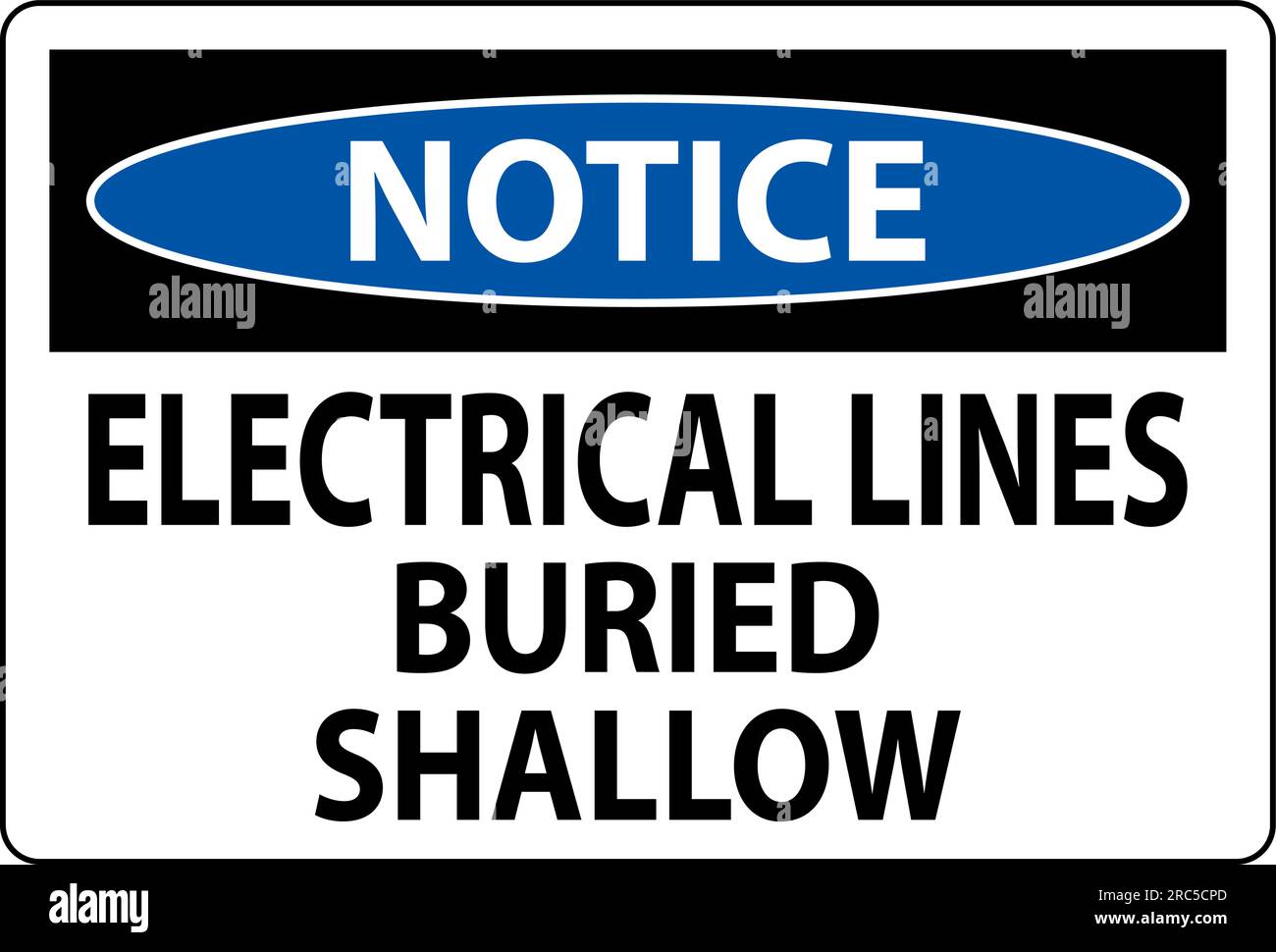 Notice Sign Electrical Lines, Buried Shallow On White Bacground Stock ...
