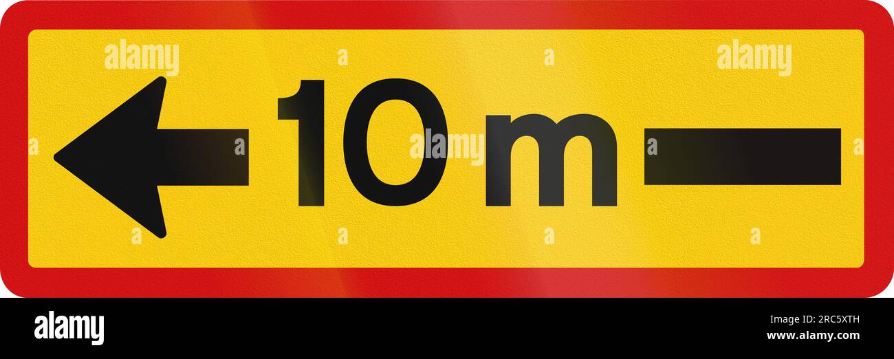 Additional traffic sign in Iceland - Sign applies 10 meters in the ...