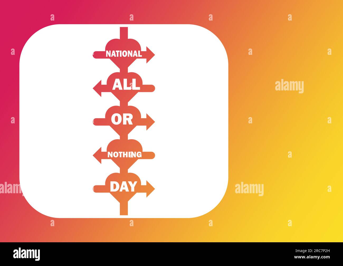 National All Or Nothing Day Vector Template Design Illustration ...