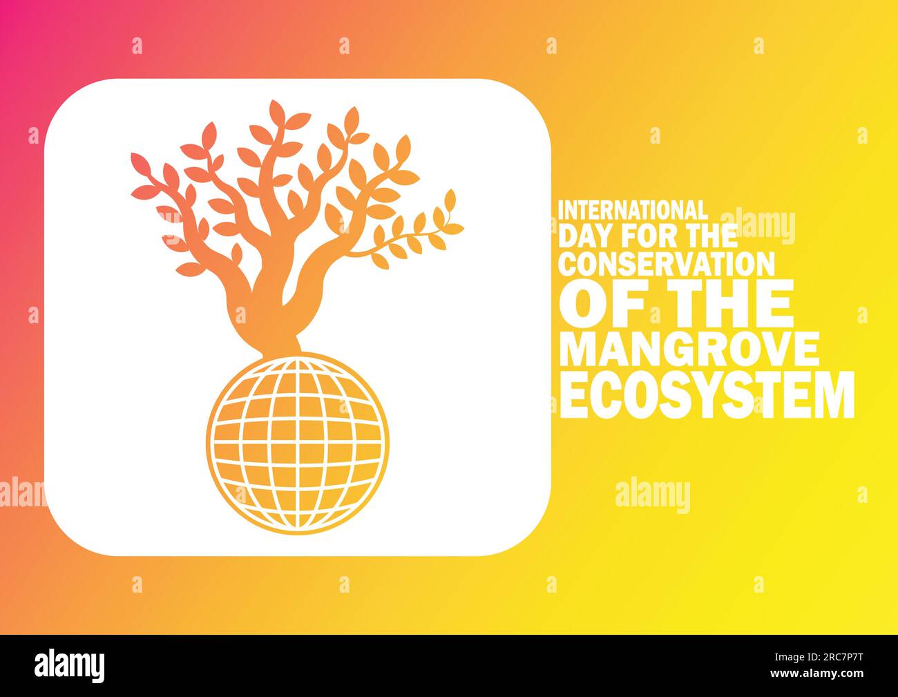 International Day for the Conversation of The Mangrove Ecosystem ...