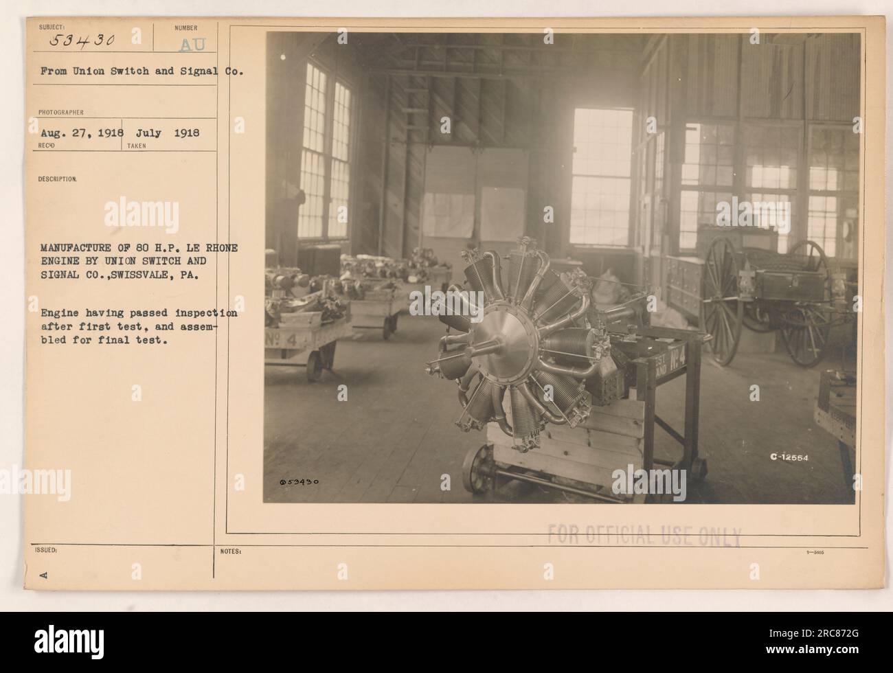 Manufacture of the 80 H.P. Le Rhone engine by Union Switch and Signal ...