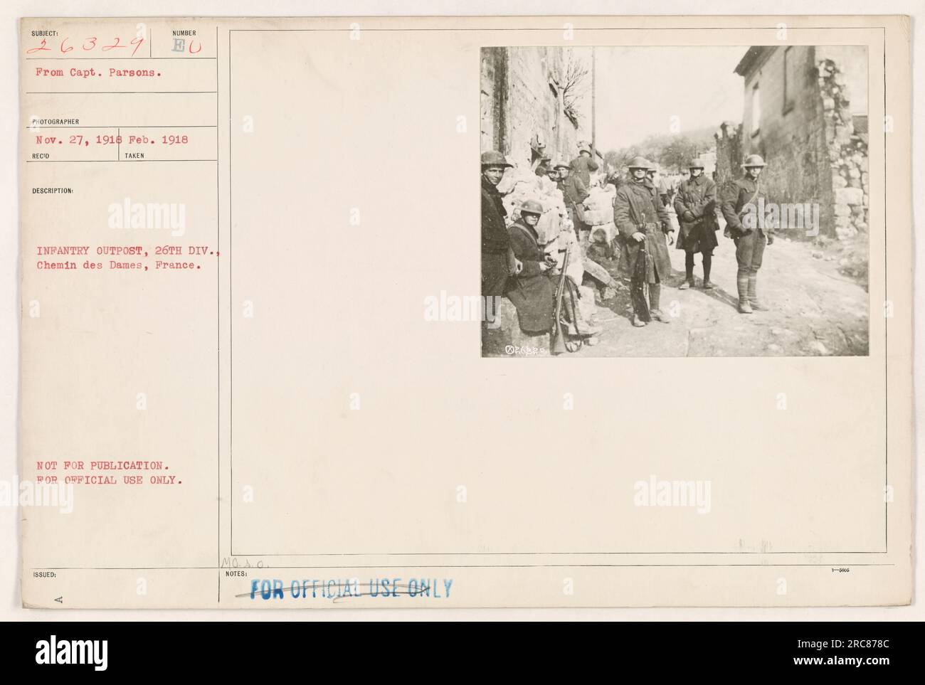 EU Infantry outpost of the 26th Division on Chemin des Dames, France ...