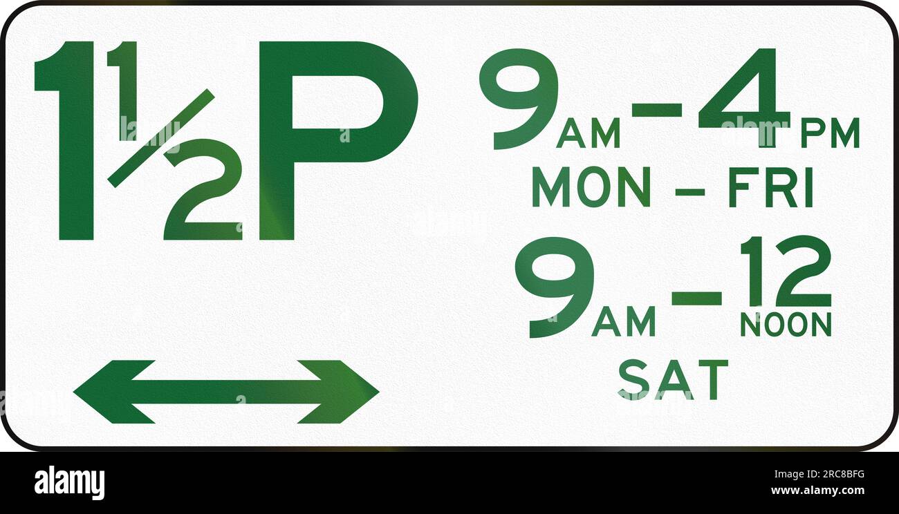 Australian road sign: Parking with time restriction - One and a half ...