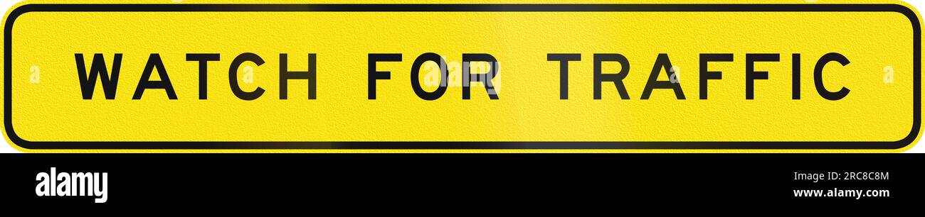 An Australian warning traffic sign - Watch for traffic Stock Photo - Alamy