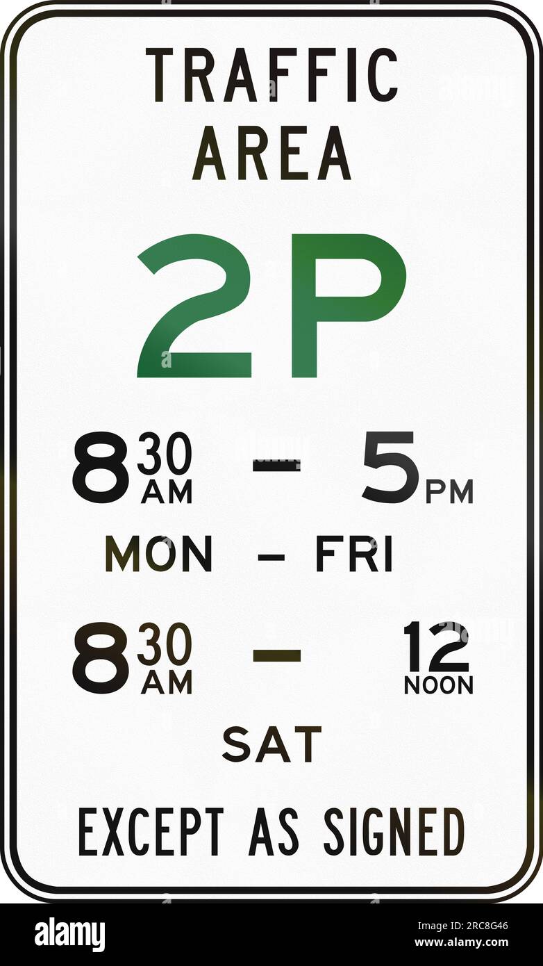 Australian road sign: Parking with time restriction - 2 Hours Stock ...