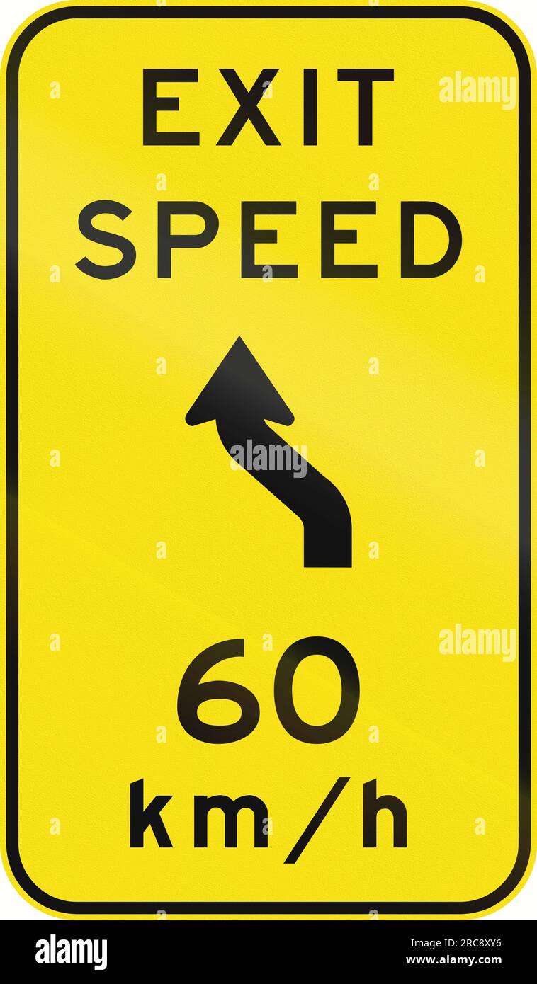 An Australian warning traffic sign - Advisory exit speed at reverse ...