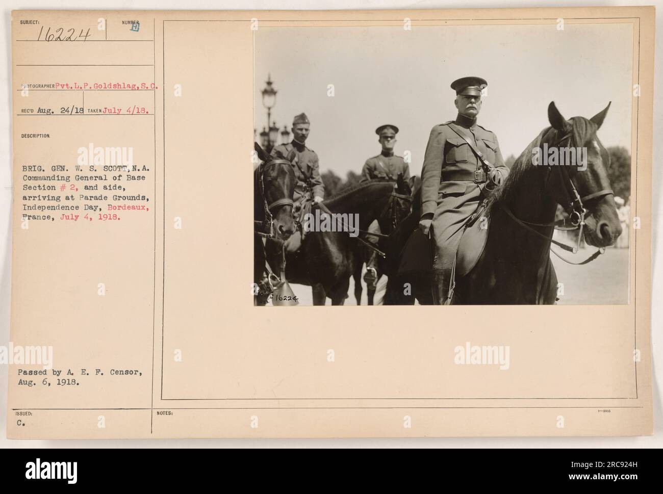 Brigadier General W.S. Scott, Commanding General of Base Section #2 ...