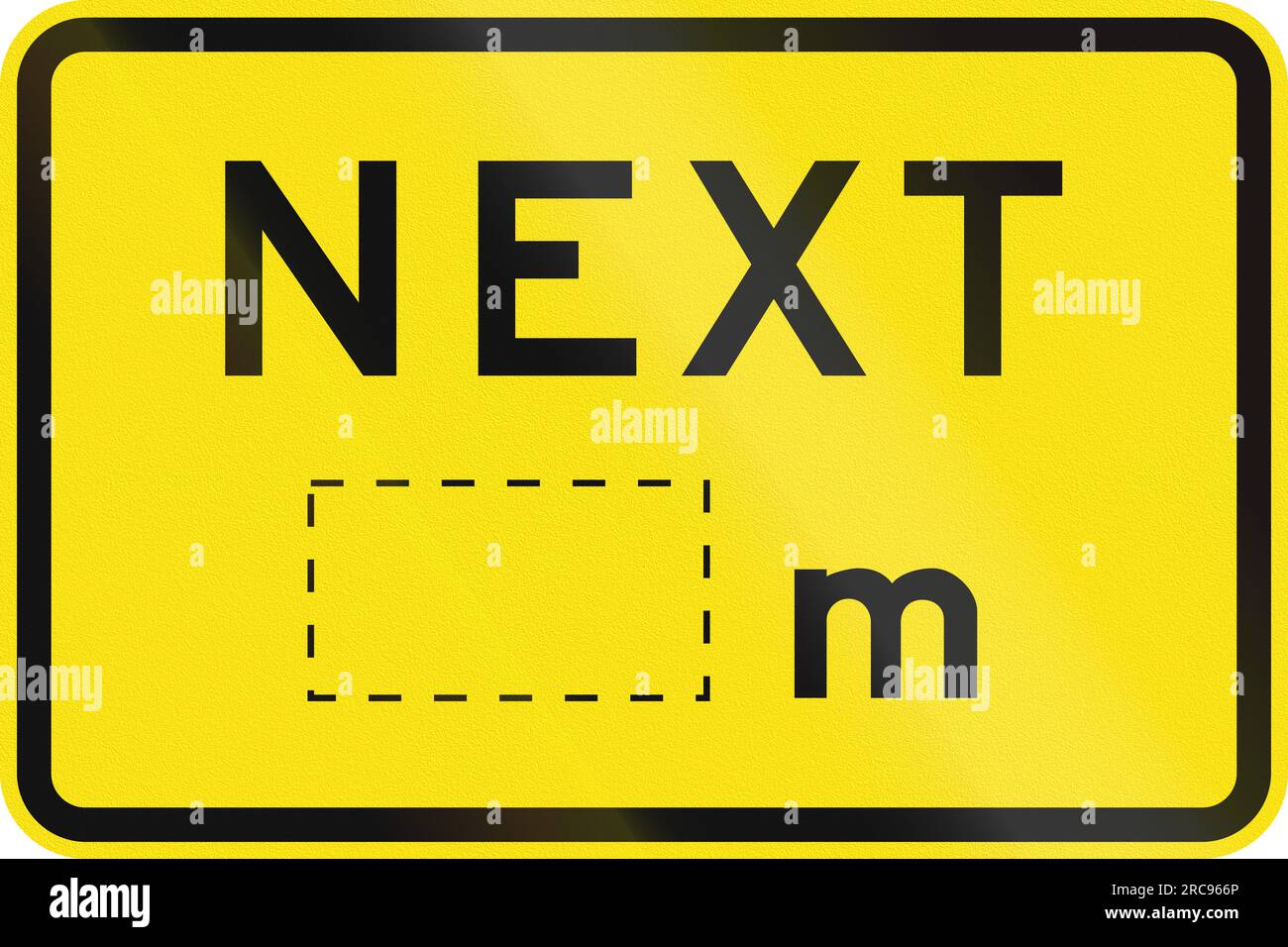 Supplementary Australian road sign: Next... meters, with copy space ...
