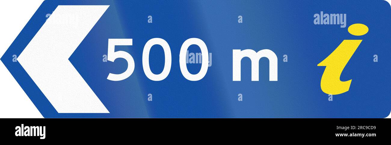 Australian traffic sign: Information center on the left in 500 meters ...