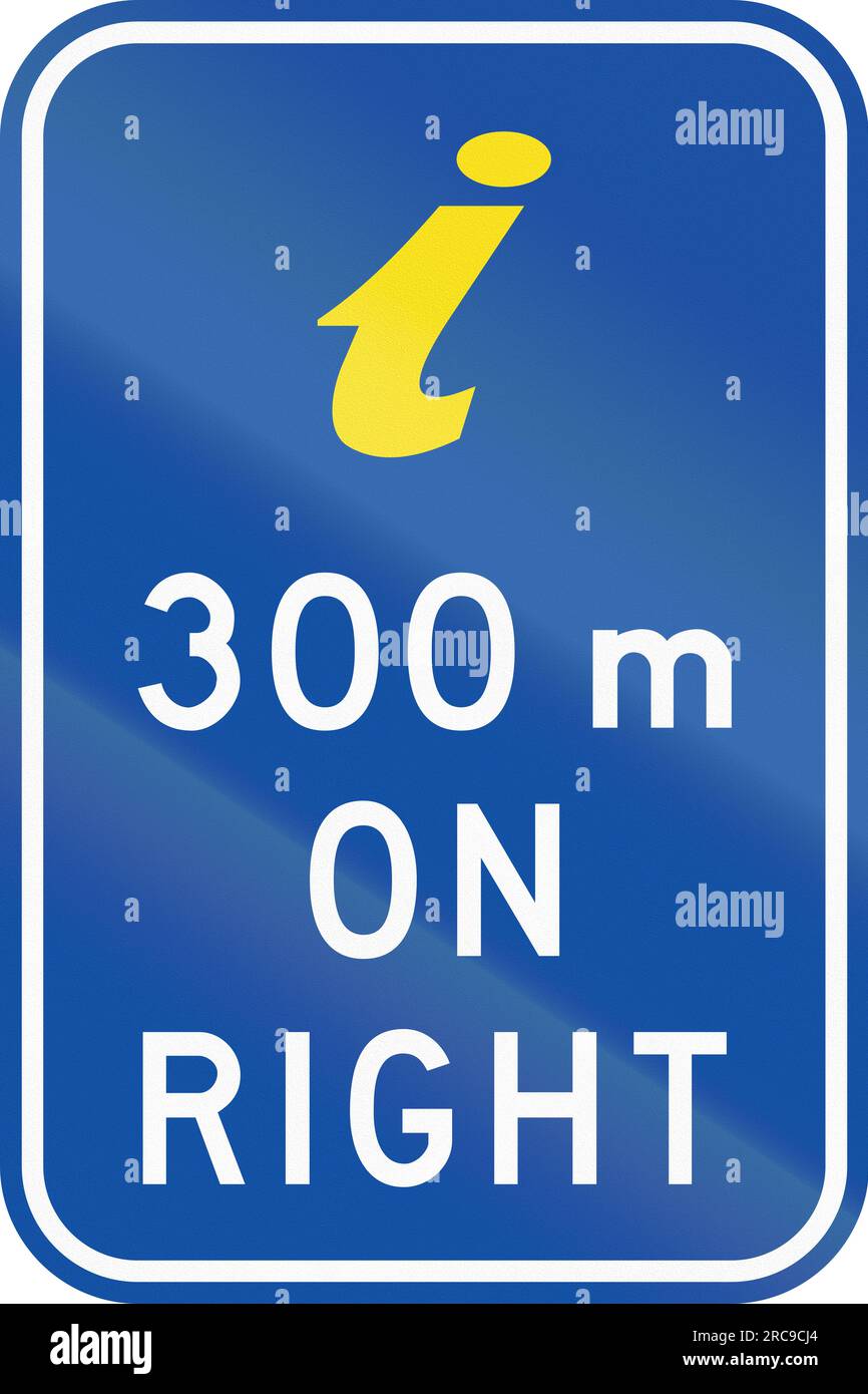 Australian traffic sign: Information center on the right in 300 meters ...