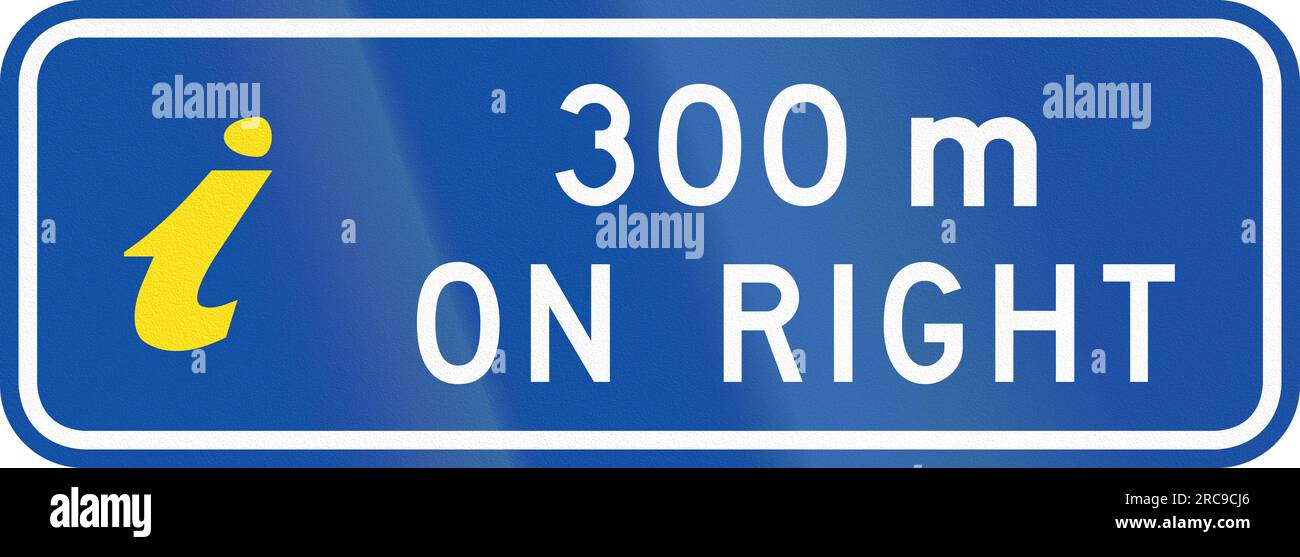 Australian traffic sign: Information center on the right in 300 meters ...