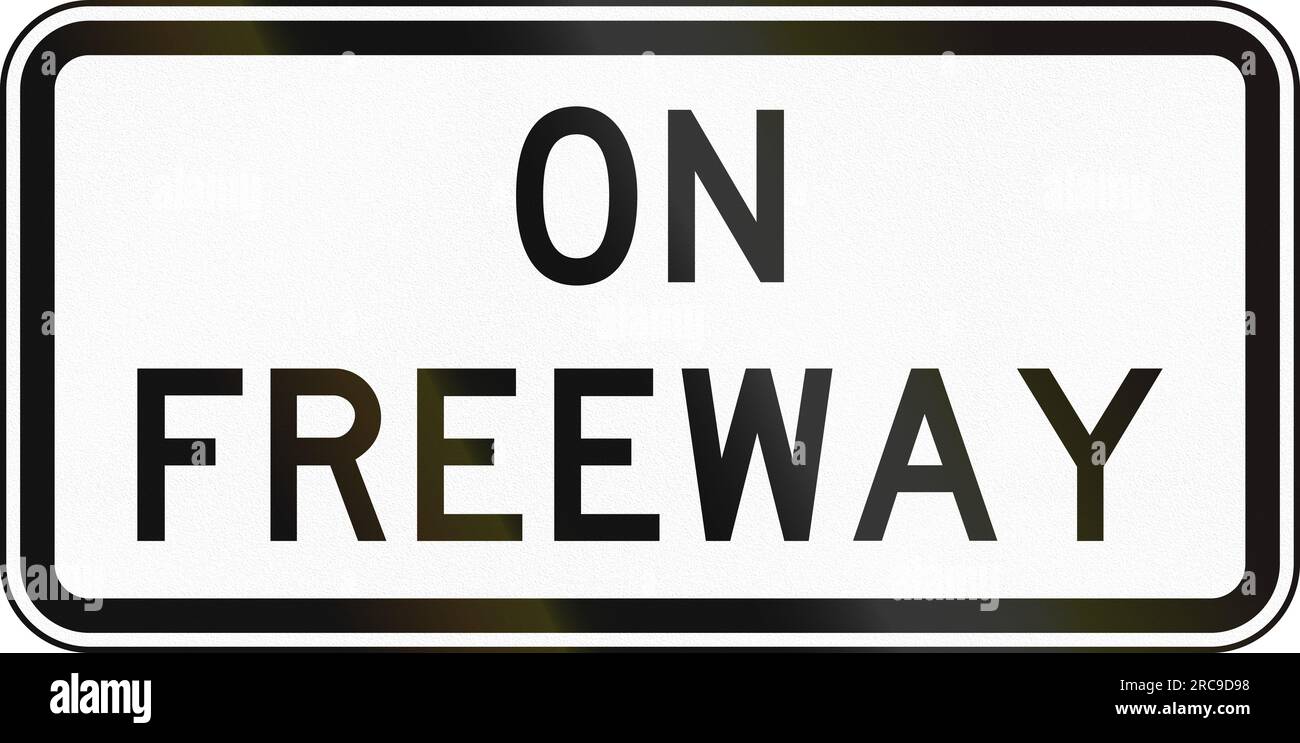An Australian additional road sign panel - On Freeway Stock Photo - Alamy