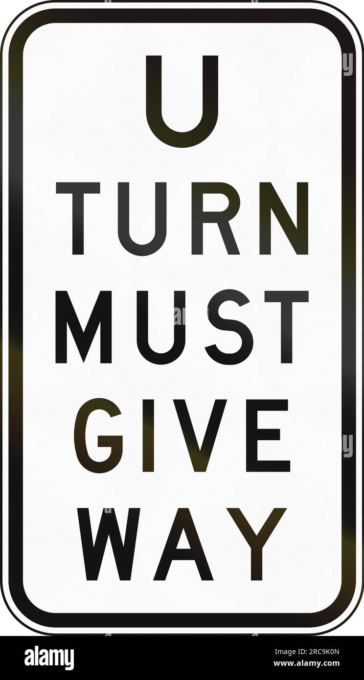 An Australian road sign used in Victoria - U-turn must give way Stock ...