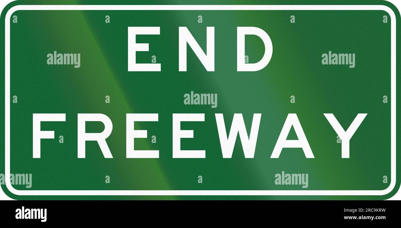 An Australian road sign - End freeway Stock Photo - Alamy
