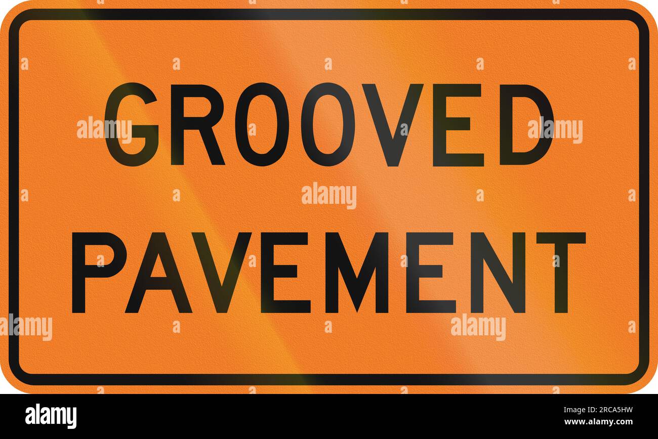 Roadworks sign in Canada - Grooved pavement. This sign is used in ...