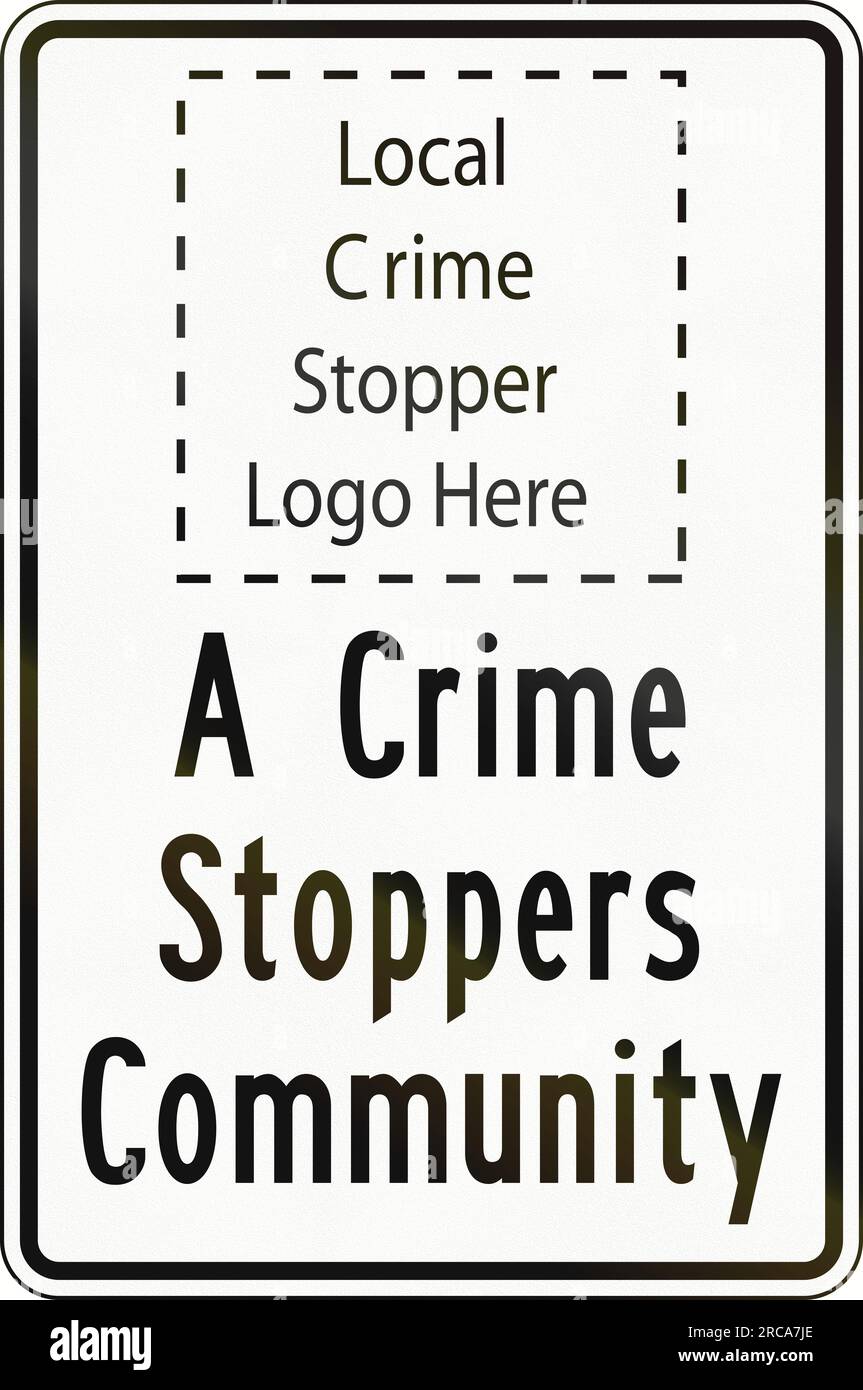 Guide road sign in Canada - Crime Stoppers Community. This sign is used ...