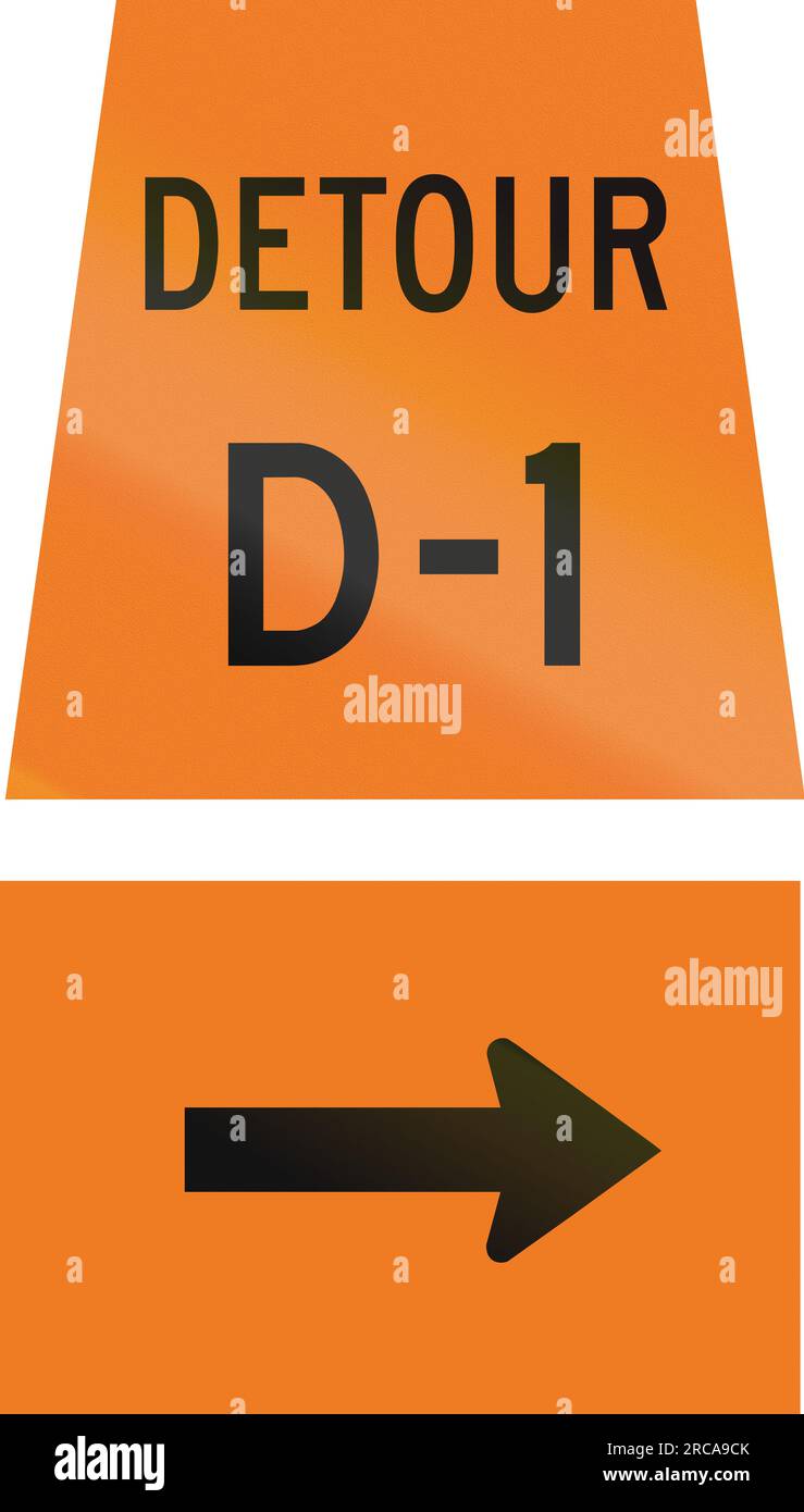 Canadian temporary road sign - Right turn ahead for detour D-1. This ...