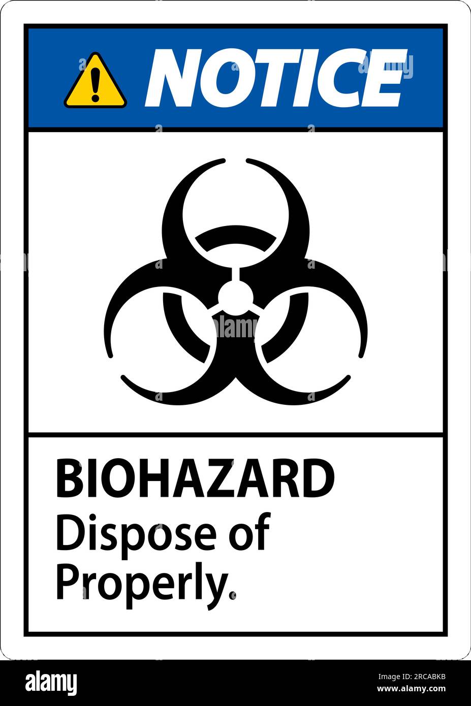Biohazard Notice Label Biohazard Dispose Of Properly Stock Vector Image ...