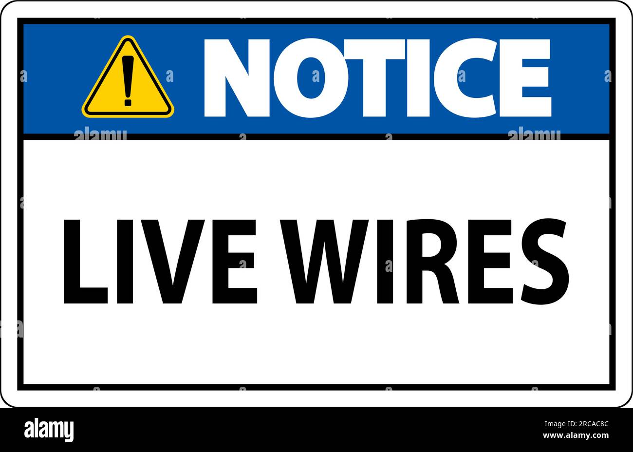 Notice Sign Live Wires On White Background Stock Vector Image & Art - Alamy
