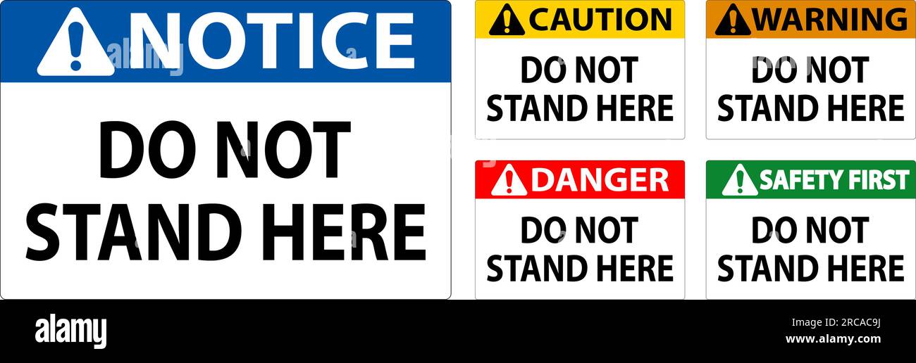 Danger Sign Do Not Stand Here On White Background Stock Vector Image ...