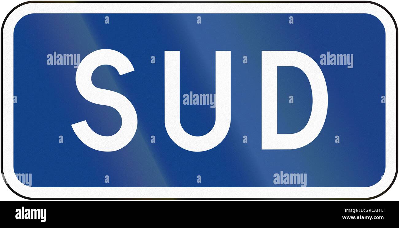 Supplemental guide and information road sign in Quebec, Canada - South ...