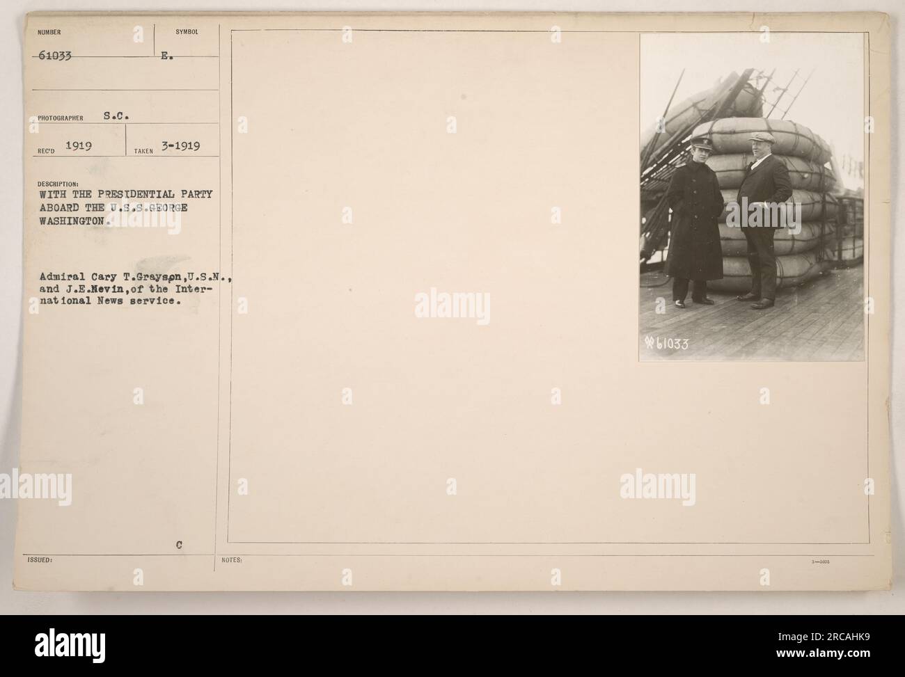 Admiral Cary T. Grayson and J.E. Nevin of the International News ...