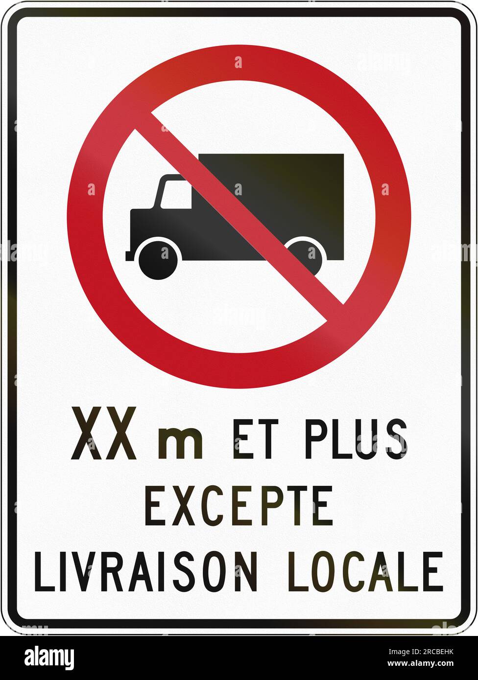 Canadian regulatory traffic sign - No lorries. The text means: XX ...