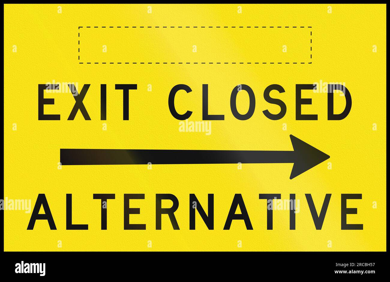 An Australian temporary road sign - Exit closed, alternative to the ... An Australian temporary road sign - Exit closed, alternative to the ...