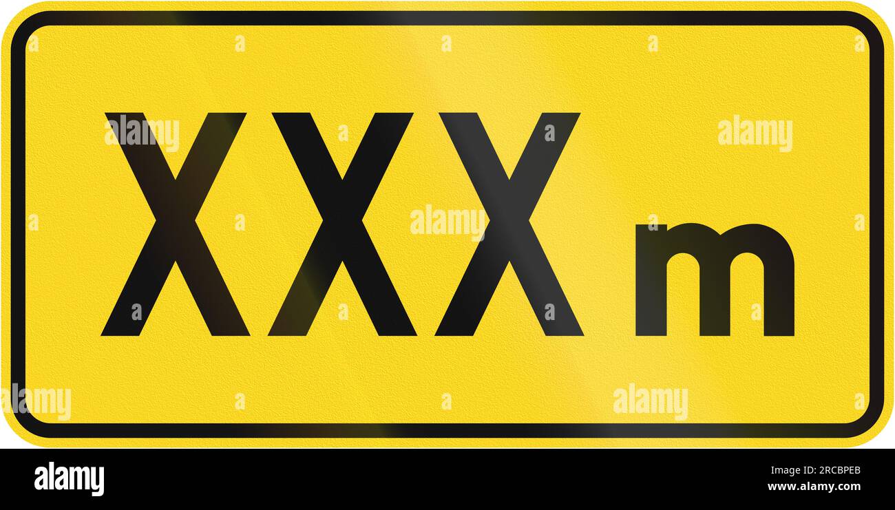 Supplemental warning road sign in Quebec, Canada - Distances in meters ...