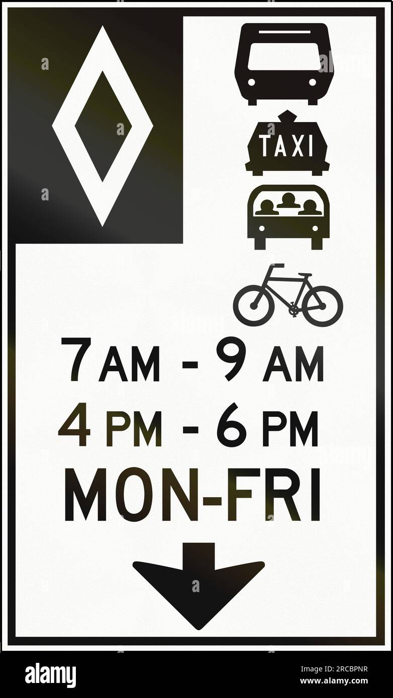 Special lane road sign in Canada - Lane only for buses, taxis, HOVs and ...
