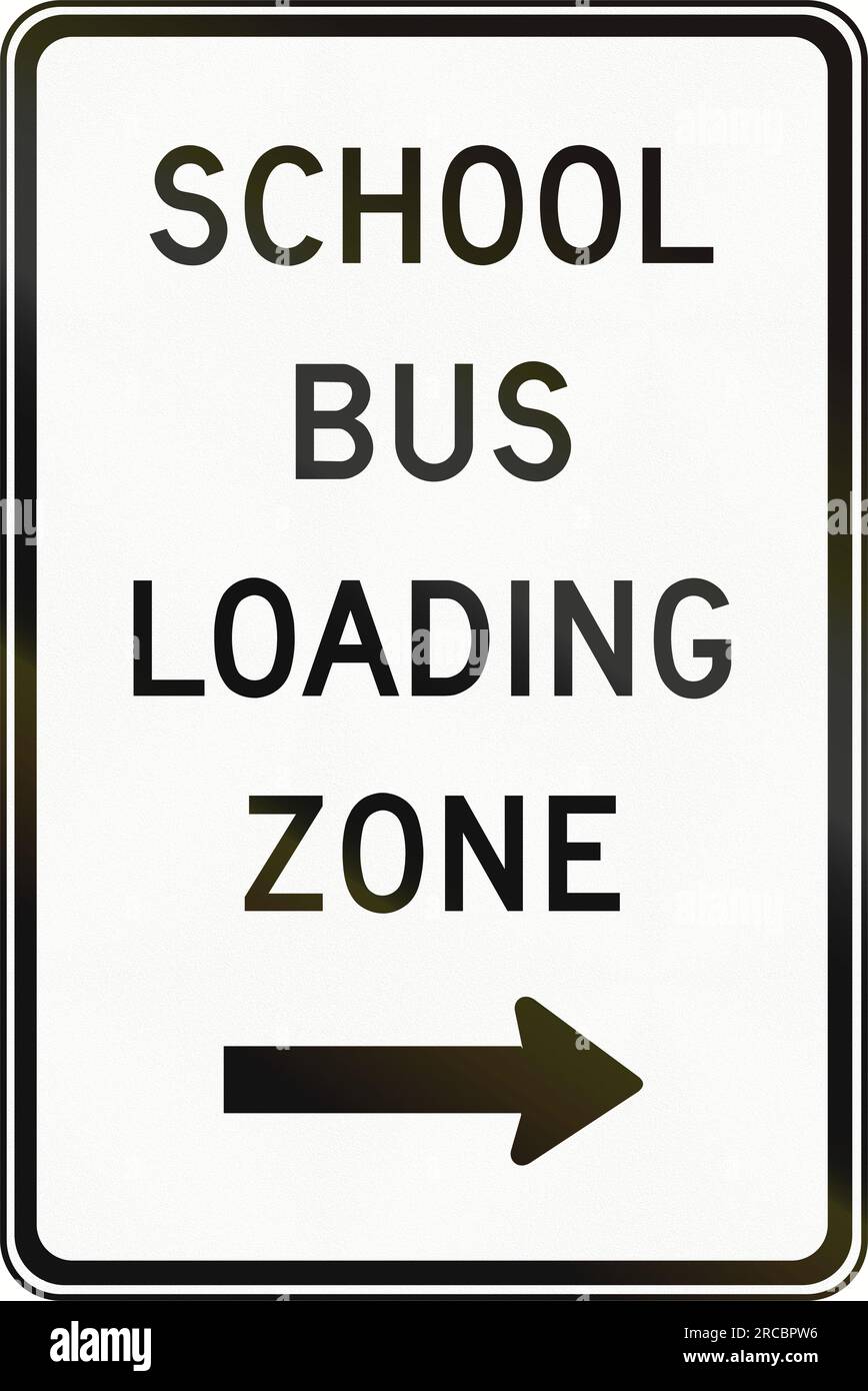 Regulatory road sign in Canada - School bus loading zone. This sign is ...